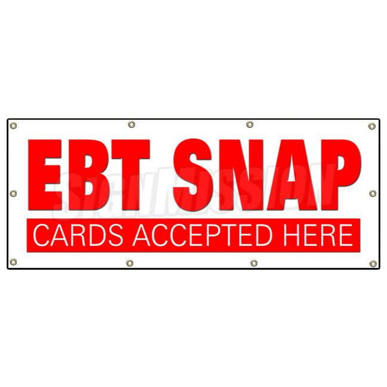 SignMission 36 x 96 in. Ebt Snap Cards Banner Sign - Electronic ...