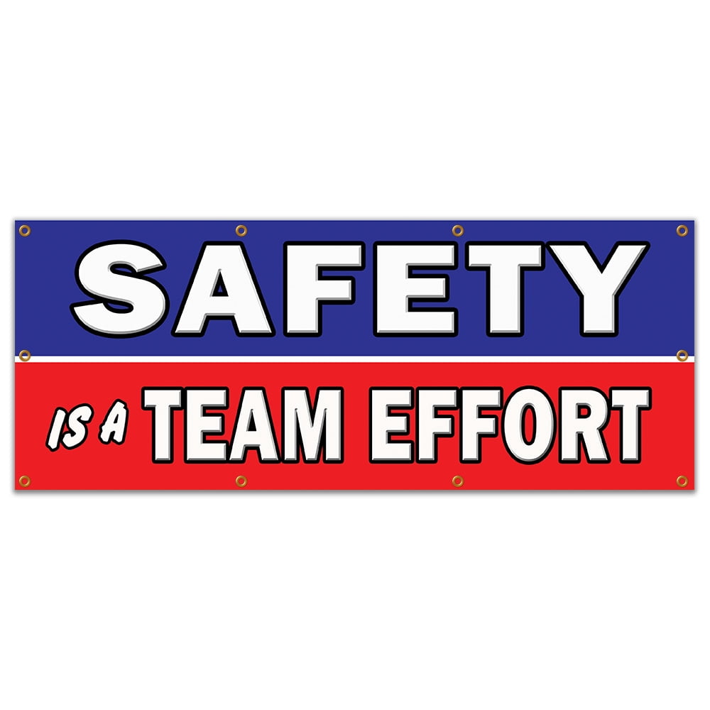 36"x96" SAFETY IS A TEAM EFFORT BANNER SIGN worker osha workplace ...