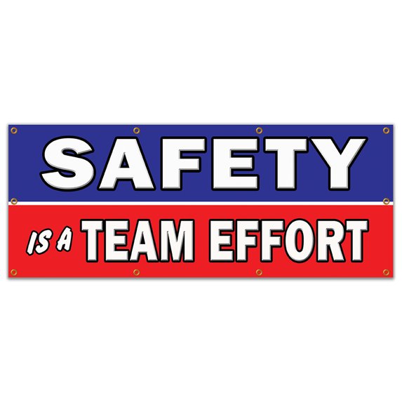 36"x96" SAFETY IS A TEAM EFFORT BANNER SIGN worker osha workplace ...