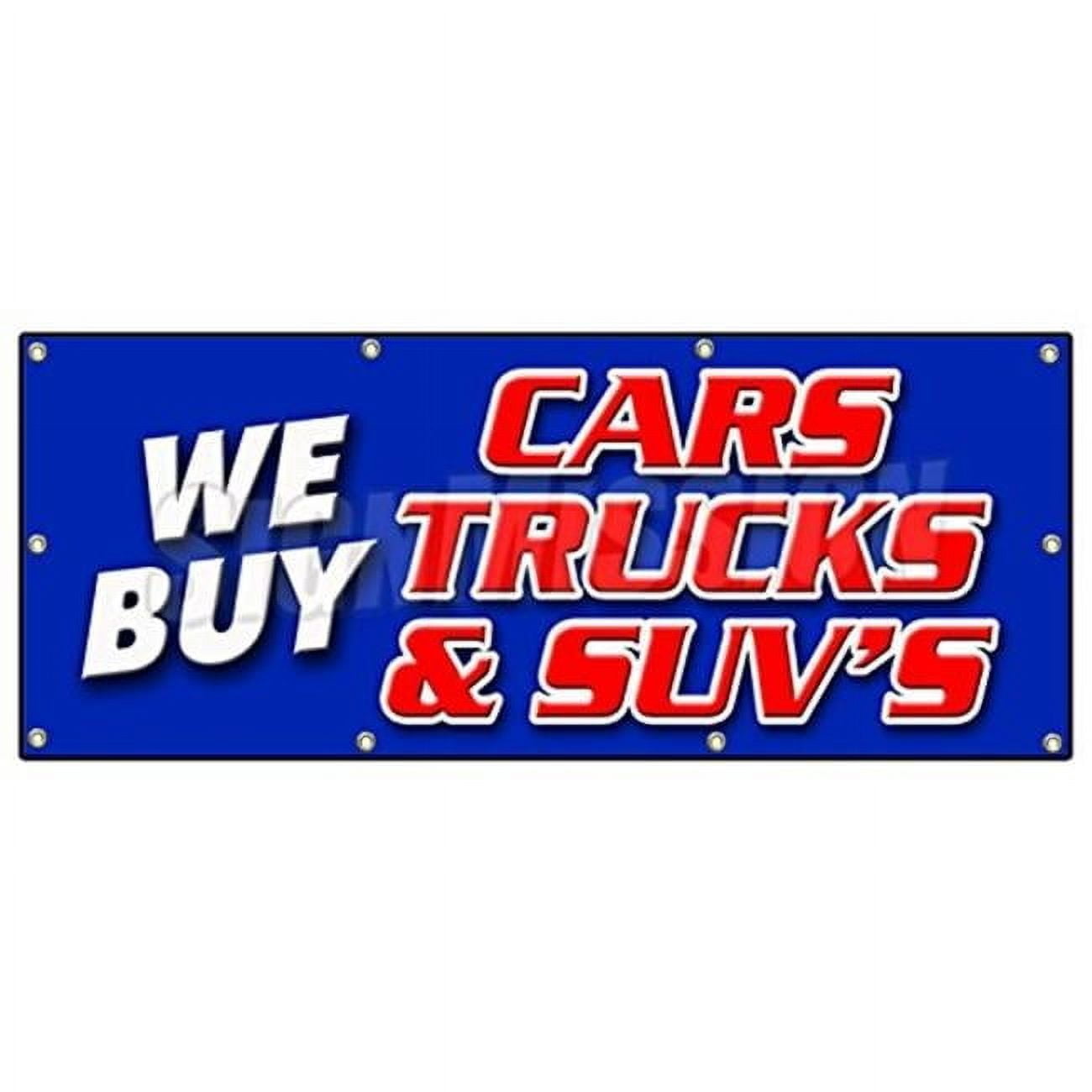 SignMission 36 x 96 in. We Buy Cars Trucks & Suvs Banner Sign ...