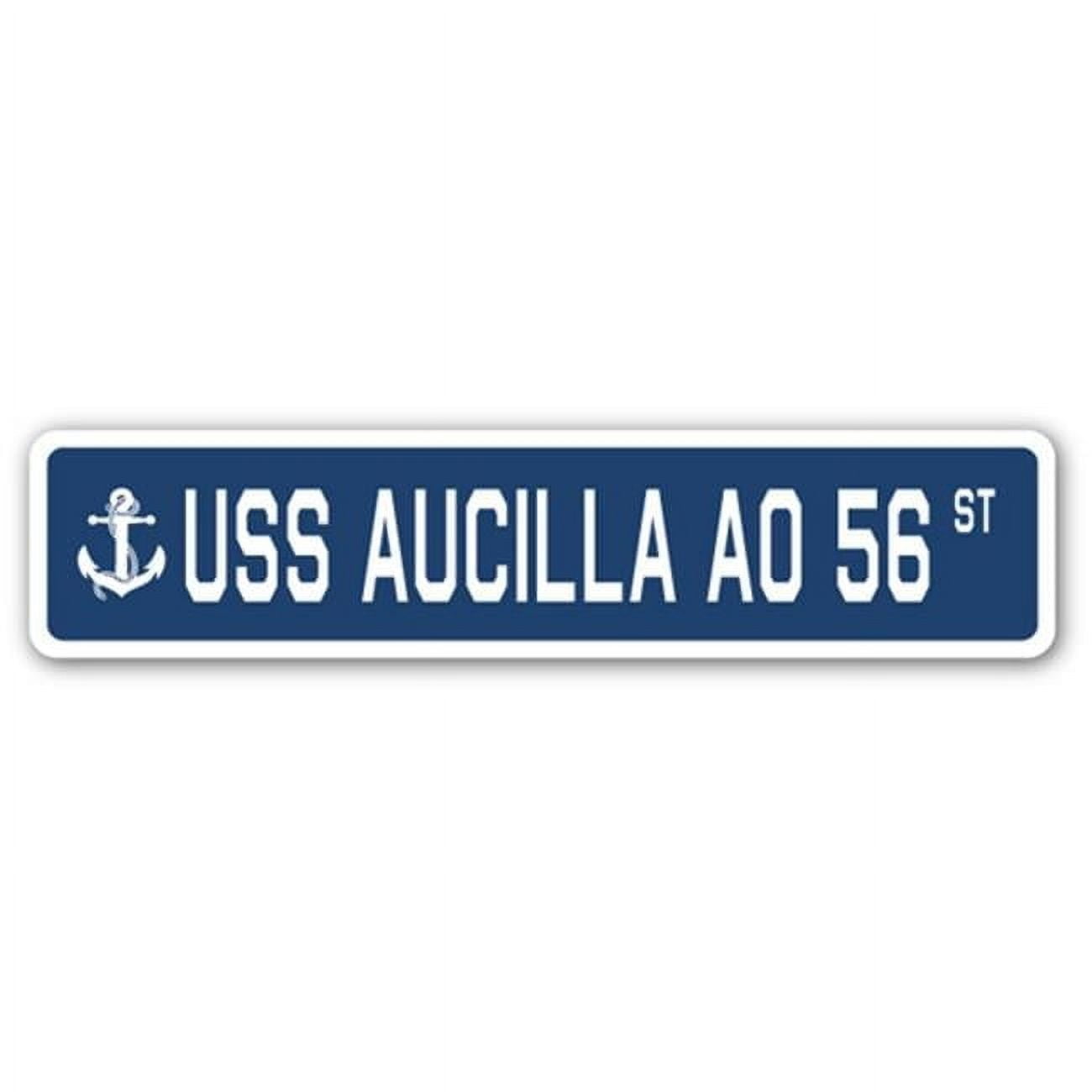 SignMission 4 x 18 in. A-16 Street Sign - USS Aucilla AO 56 - Walmart.com