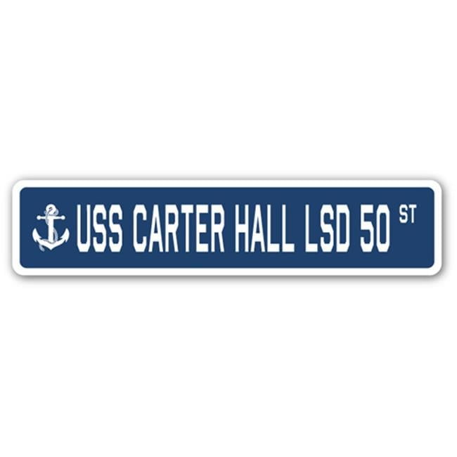 SignMission 4 x 18 in. A-16 Street Sign - USS Carter Hall LSD 50 ...