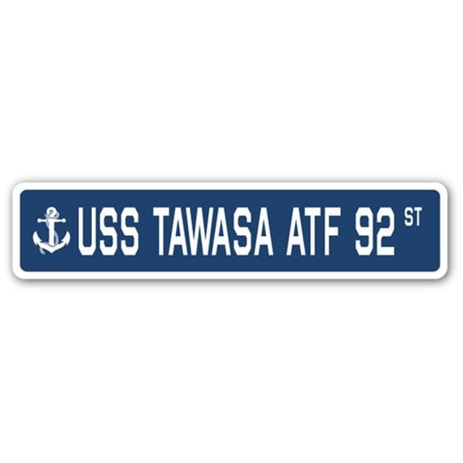 SignMission 4 x 18 in. A-16 Street Sign - USS Tawasa ATF 92 - Walmart.com