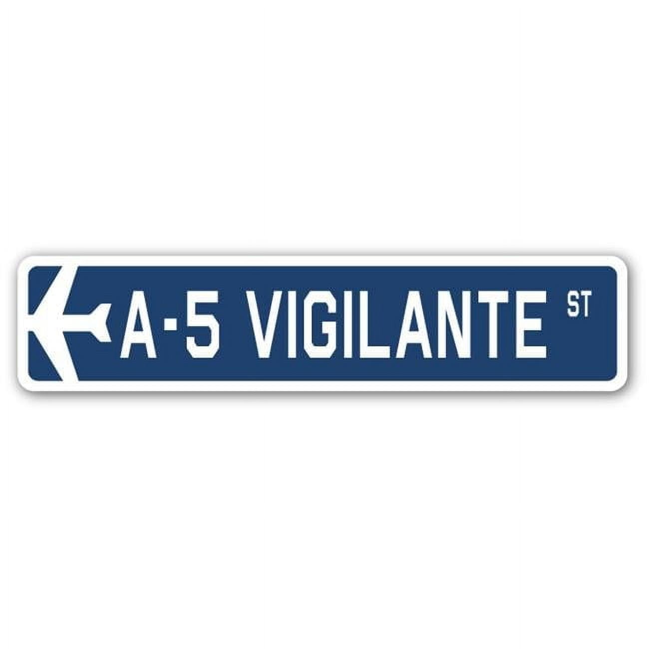 A-5 Vigilante Street Sign Air Force Aircraft Military | Indoor/Outdoor ...