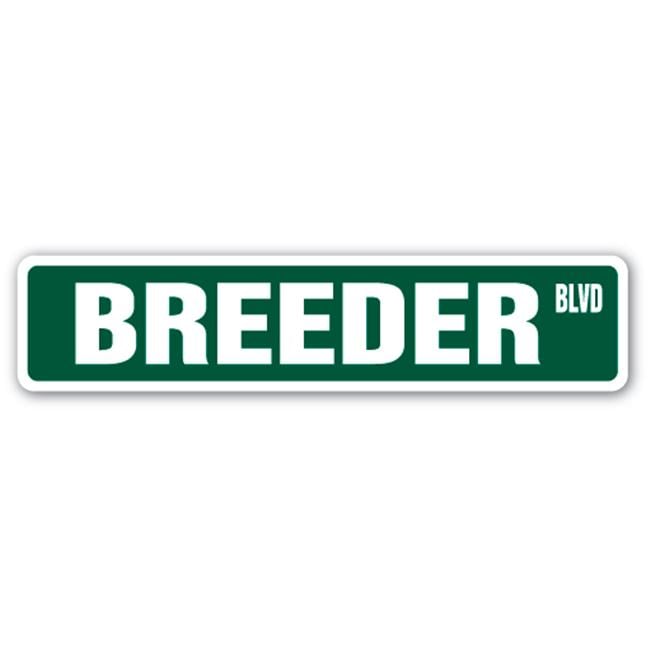 BREEDER Street Sign cats dogs animal veterinarian groomer | Indoor ...