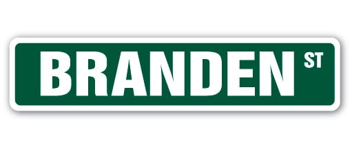 SignMission SS-BRANDEN 4 x 18 in. Childrens Name Room Street Sign ...