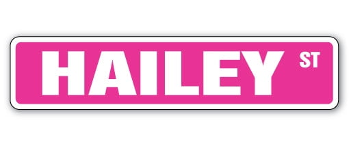 HAILEY Street Sign Childrens Name Room Sign | Indoor/Outdoor | 18" Wide ...