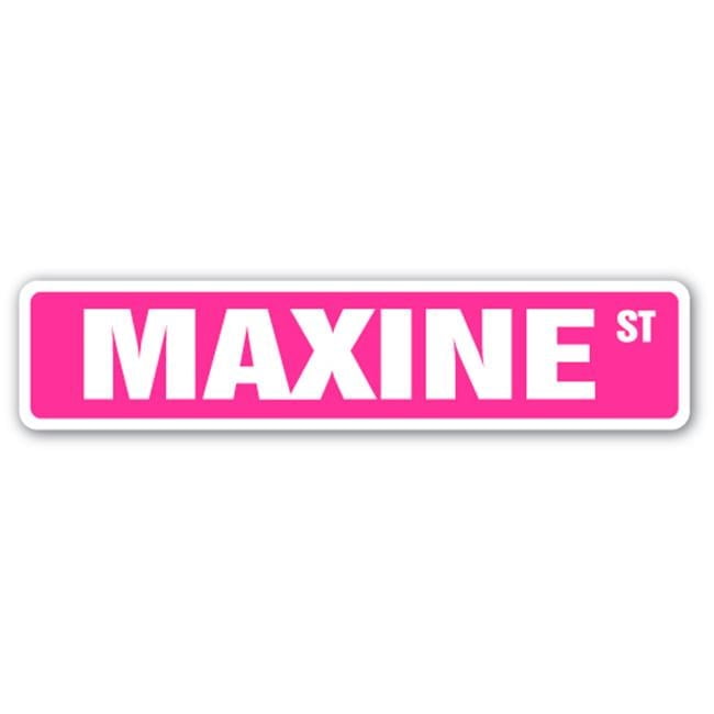 MAXINE Street Sign Childrens Name Room Sign | Indoor/Outdoor | 18" Wide ...