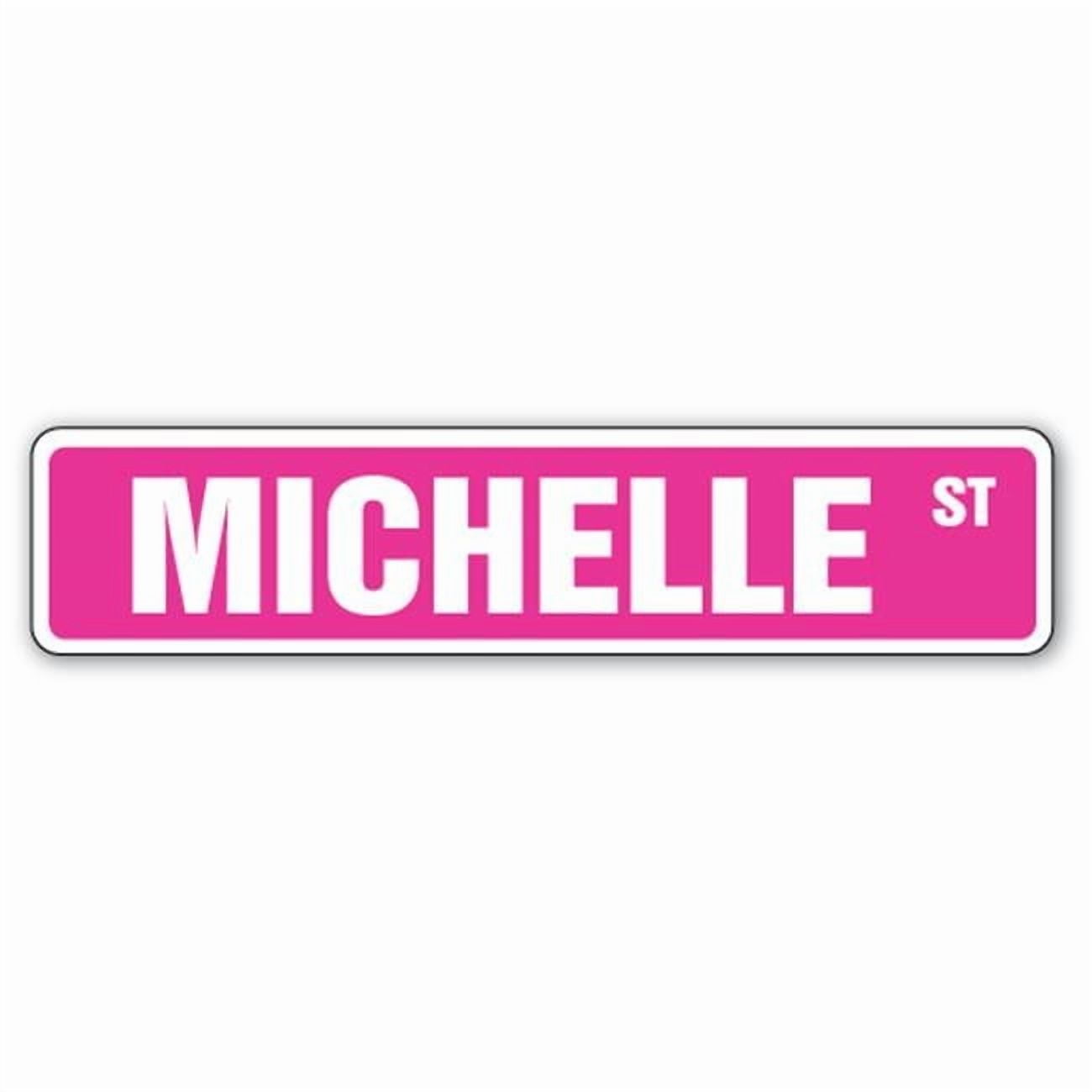 MICHELLE Street Sign Childrens Name Room Sign | Indoor/Outdoor | 18 ...