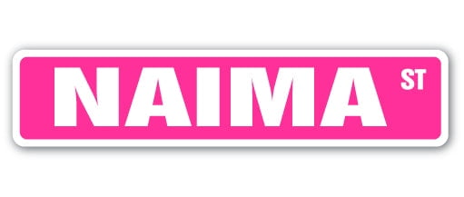 NAIMA Street Sign Childrens Name Room Sign | Indoor/Outdoor | 18" Wide ...