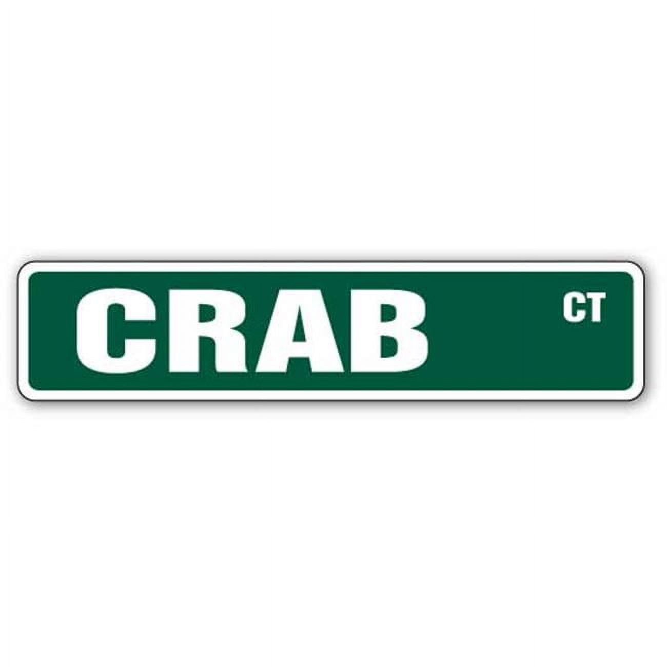 SignMission 4 x 18 in. Crab Street Sign - Walmart.com