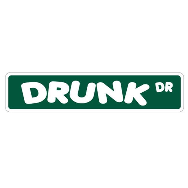 SignMission 4 x 18 in. Drunk Drive Street Sign - Signs Drinker Bar ...