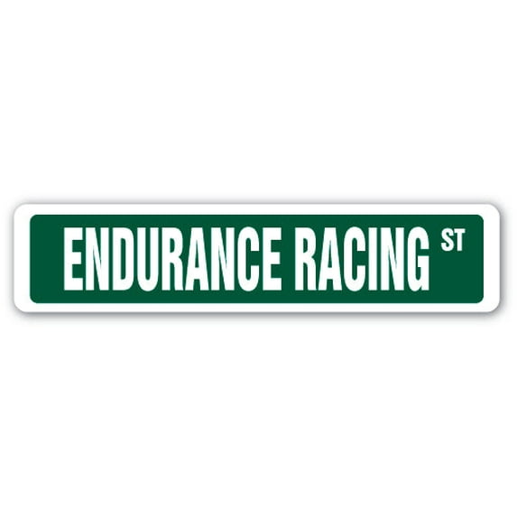 ENDURANCE RACING Street Sign race racer competition marathon riding ...