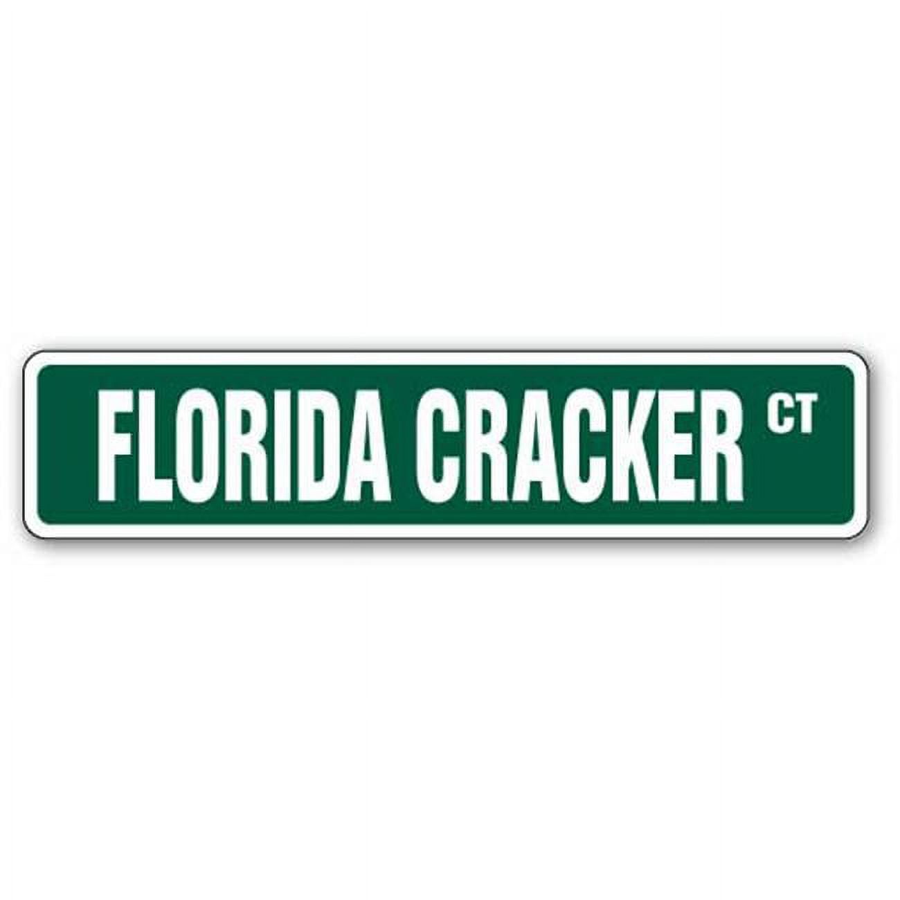 SignMission 4 x 18 in. Florida Cracker Street Sign - Walmart.com