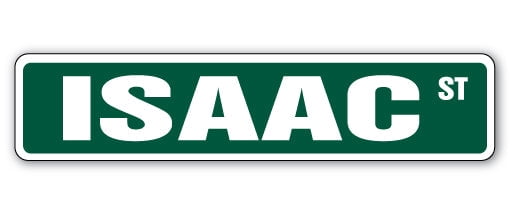 SignMission SS-ISAAC 4 x 18 in. Isaac Street Sign - Walmart.com