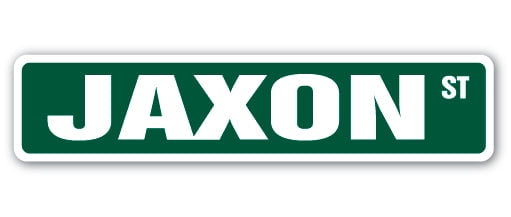 SignMission SS-JAXON 4 x 18 in. Jaxon Street Sign - Walmart.com