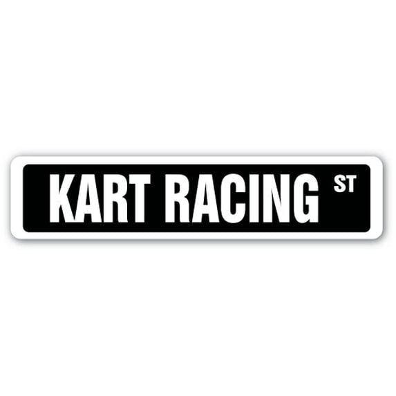 KART RACING Street Sign race racer competition tony track | Indoor ...