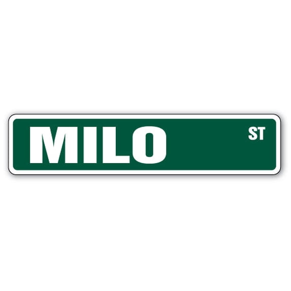 SignMission SS-MILO 4 x 18 in. Milo Street Sign - Walmart.com