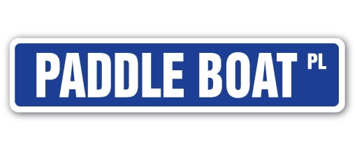 SignMission SS-PADDLE BOAT 4 x 18 in. Paddle Boat Street Sign ...
