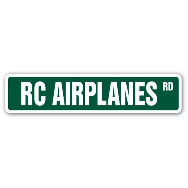 SignMission 4 x 18 in. RC Airplanes Street Sign - Walmart.com