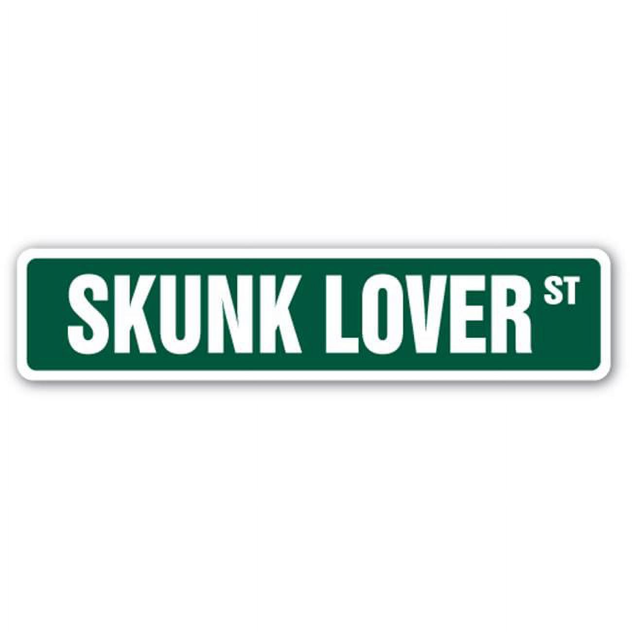 SignMission 4 x 18 in. Skunk Lover Street Sign - Animal Stink Zoo ...