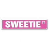 SignMission 4 x 18 in. Sweetie Street Sign - Wife Husband Girlfriend ...