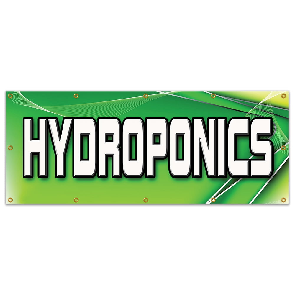 SignMission B-120 Hydroponics 48 x 120 in. Hydroponics Banner Sign ...