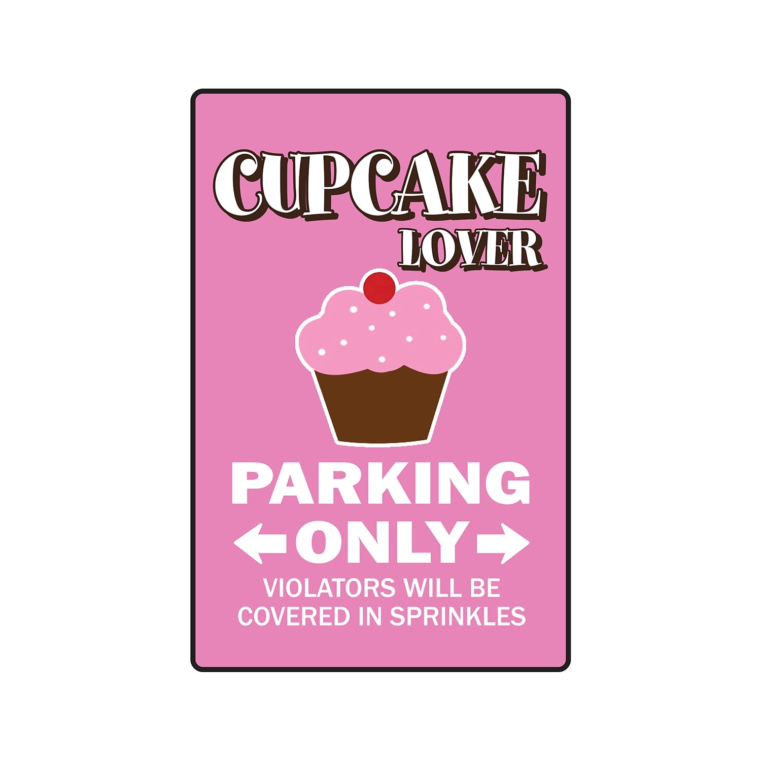 SignMission 5 x 7 in. Cupcake Lover Parking Decal - Bake Bakery Pastry ...