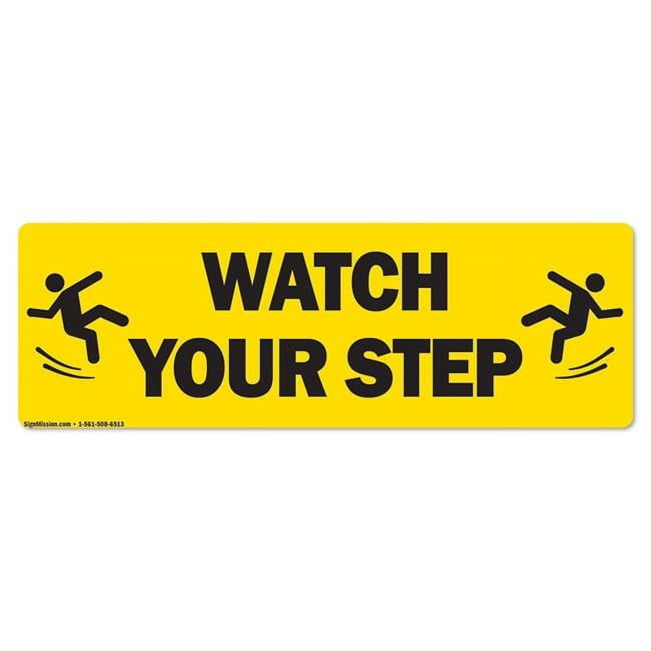 Watch Your Step Non-Slip Floor Marker | 6" X 18" Vinyl Decal | Protect ...