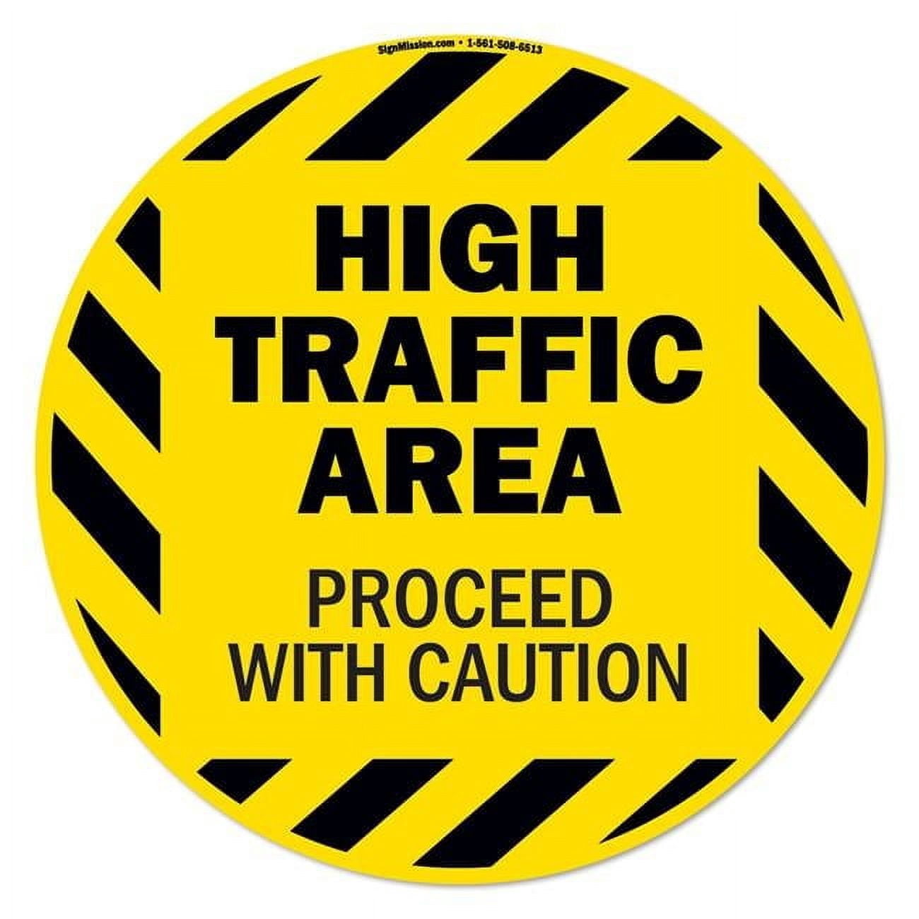 SignMission 16 x 16 in. Non-Slip Circle Vinyl Floor Decal - High ...