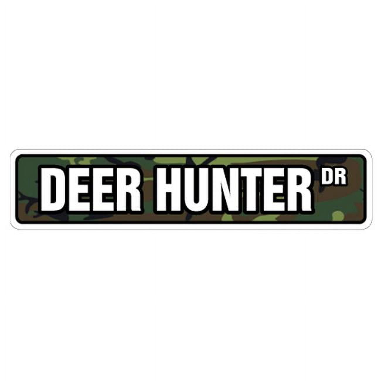 SignMission 6 x 24 in. Deer Hunter Street Sign - Hunting Signs Buck ...