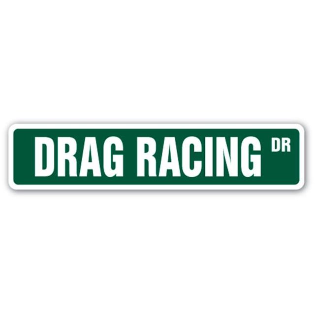 SignMission 6 x 24 in. Drag Racing Street Sign - Walmart Business Supplies