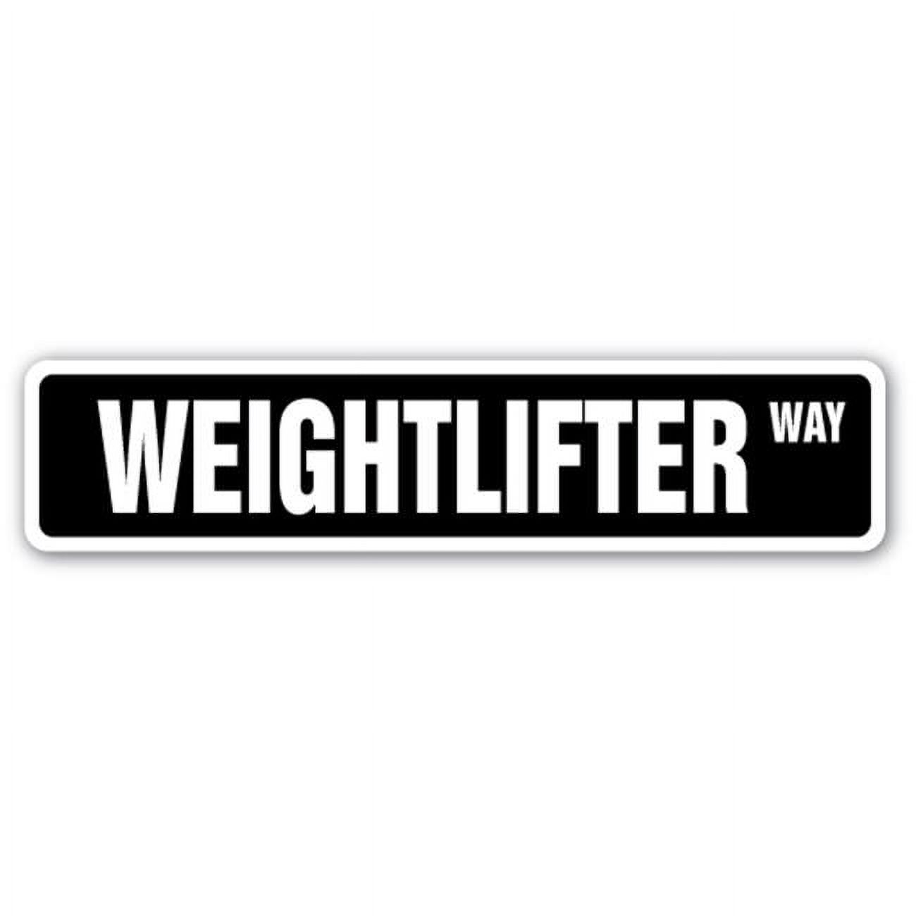 SignMission 6 x 24 in. Weightlifter Street Sign - Exercise Bulk Muscle ...
