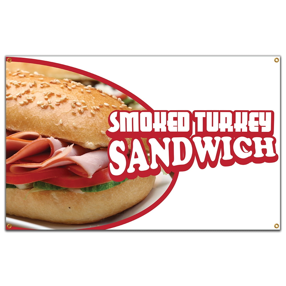 SignMission B-60 Smoked Turkey Sandwich19 60 in. Concession Stand Food ...