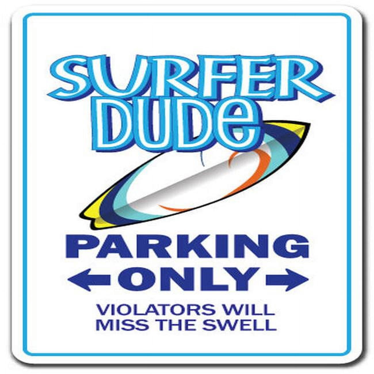 SignMission 7 in. Surfer Dude Sign - Surfboard Surf Ocean Boy Wax Beach ...