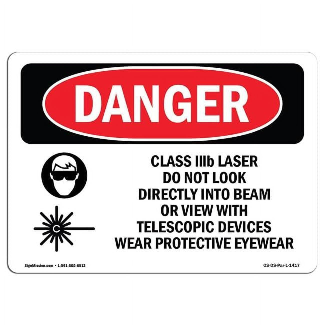 SignMission 7 x 10 in. OSHA Danger Sign - Class Iiib Laser Do Not Look ...