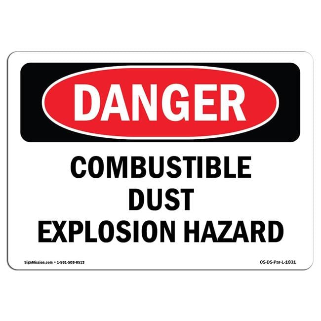 SignMission 7 x 10 in. OSHA Danger Sign - Combustible Dust Explosion ...