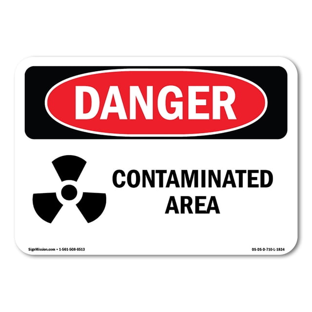 SignMission 7 x 10 in. OSHA Danger Sign - Contaminated Area - Walmart.com