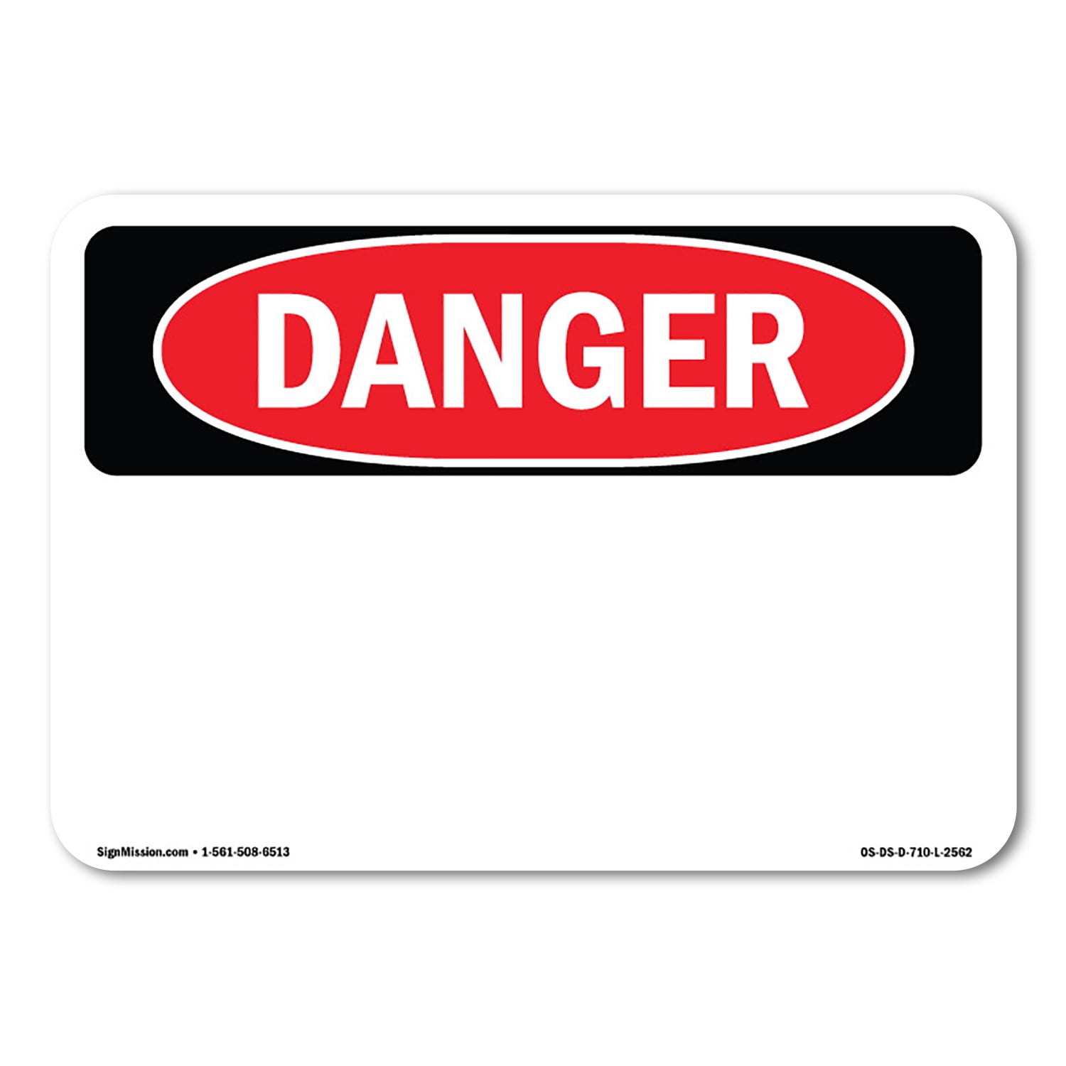 OSHA Danger Sign - Danger Blank Write-On | Aluminum Sign | Protect Your ...