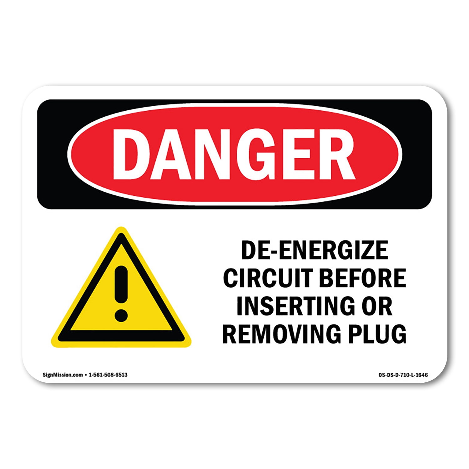 OSHA Danger Sign - De-Energize Circuit | Aluminum Sign | Protect Your ...