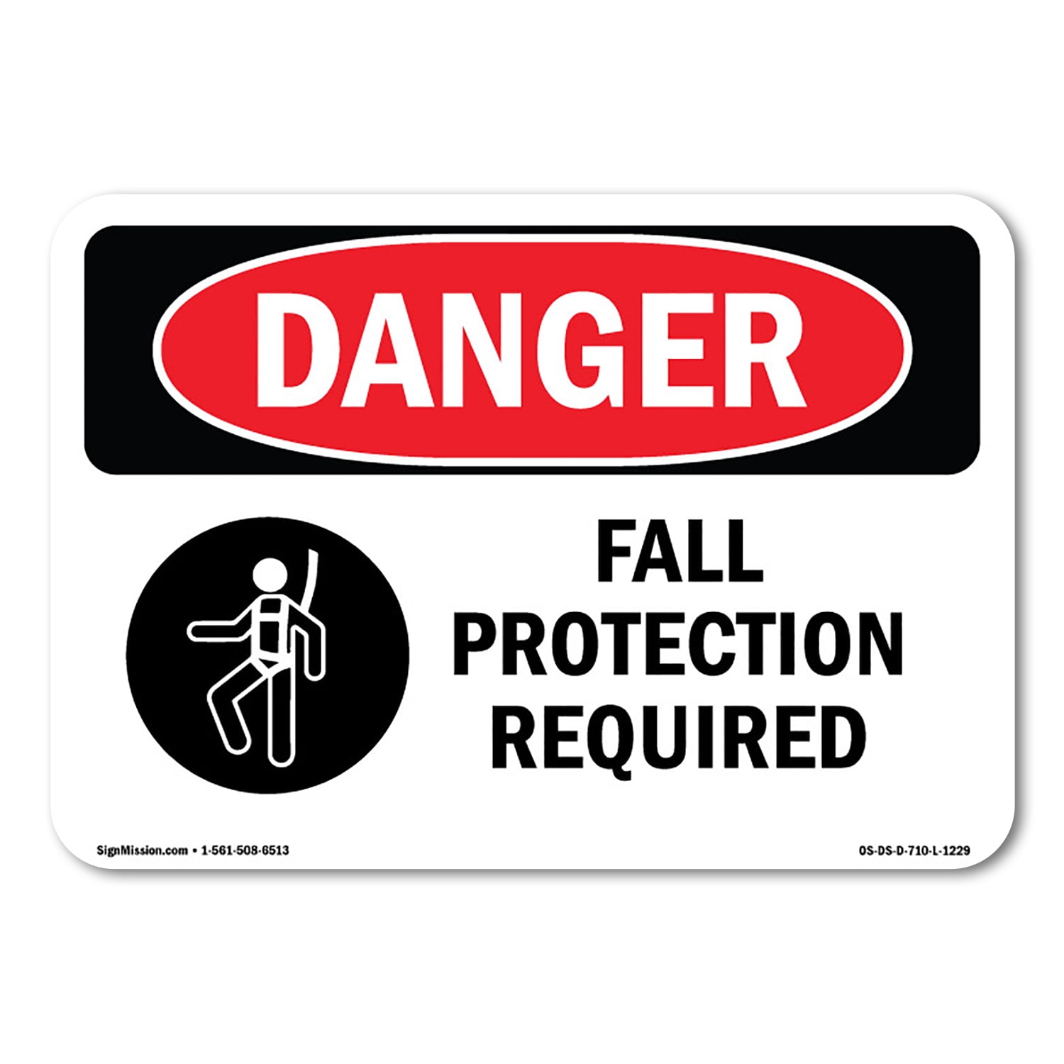 OSHA Danger Sign - Fall Protection Required | Aluminum Sign | Protect ...