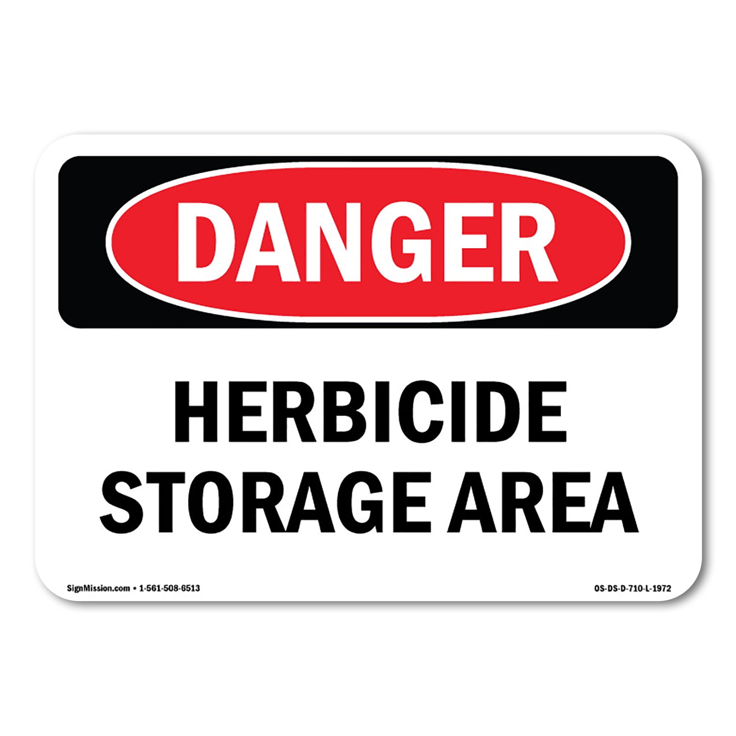 OSHA Danger Sign - Herbicide Storage Area | Aluminum Sign | Protect ...