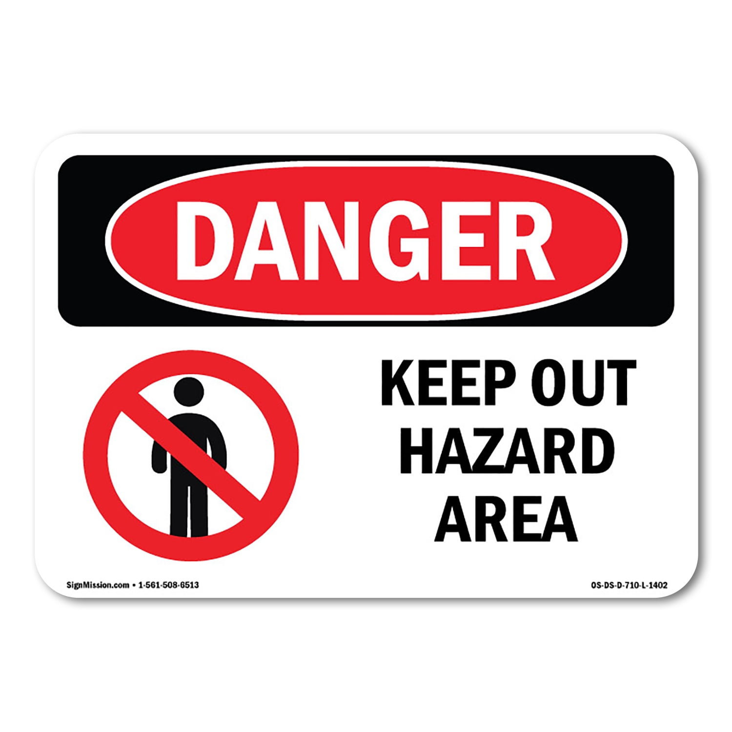 OSHA Danger Sign - Keep Out Hazard Area | Aluminum Sign | Protect Your ...