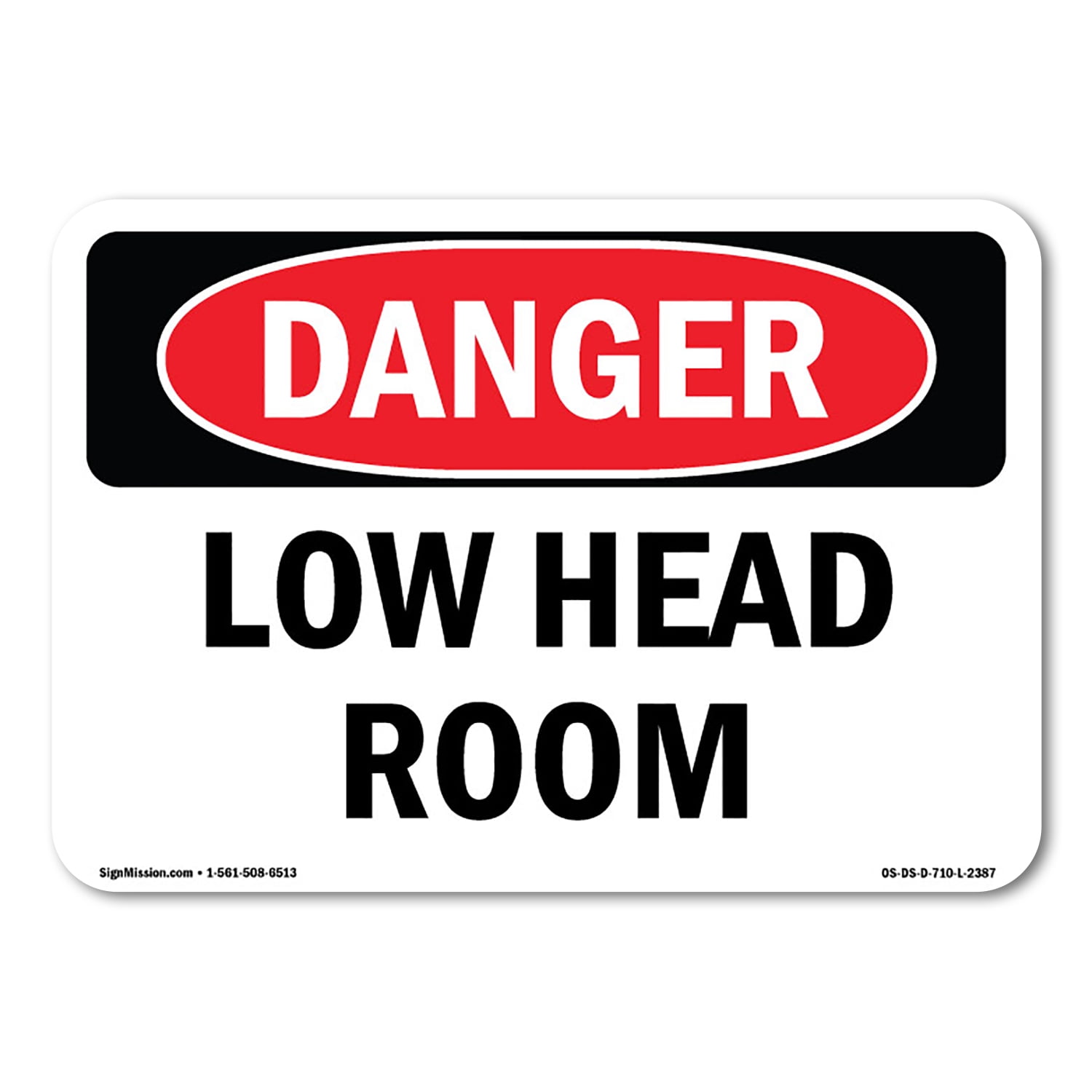OSHA Danger Sign - Low Head Room | Aluminum Sign | Protect Your ...