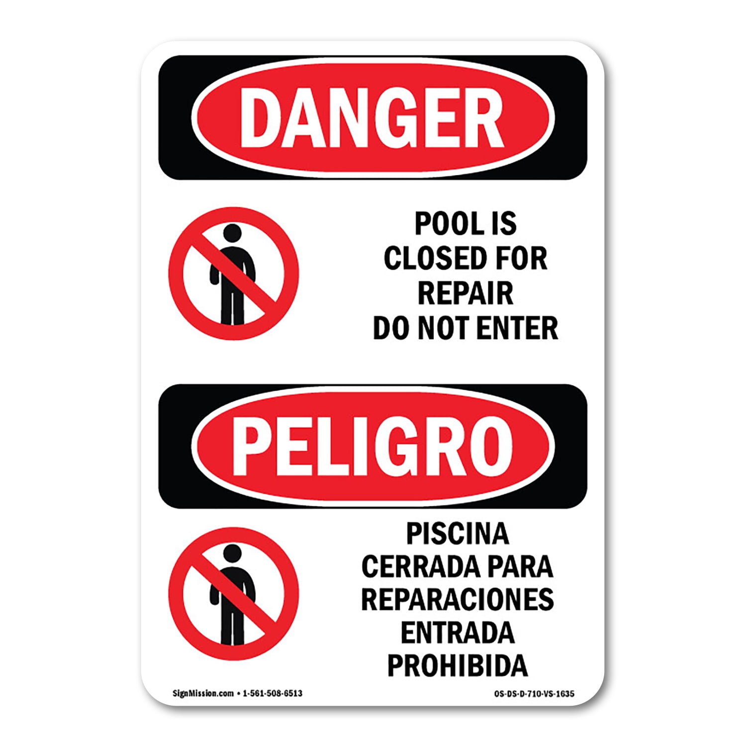 SignMission OS-DS-A-710-VS-1635 7 x 10 in. OSHA Danger Sign - Pool is ...