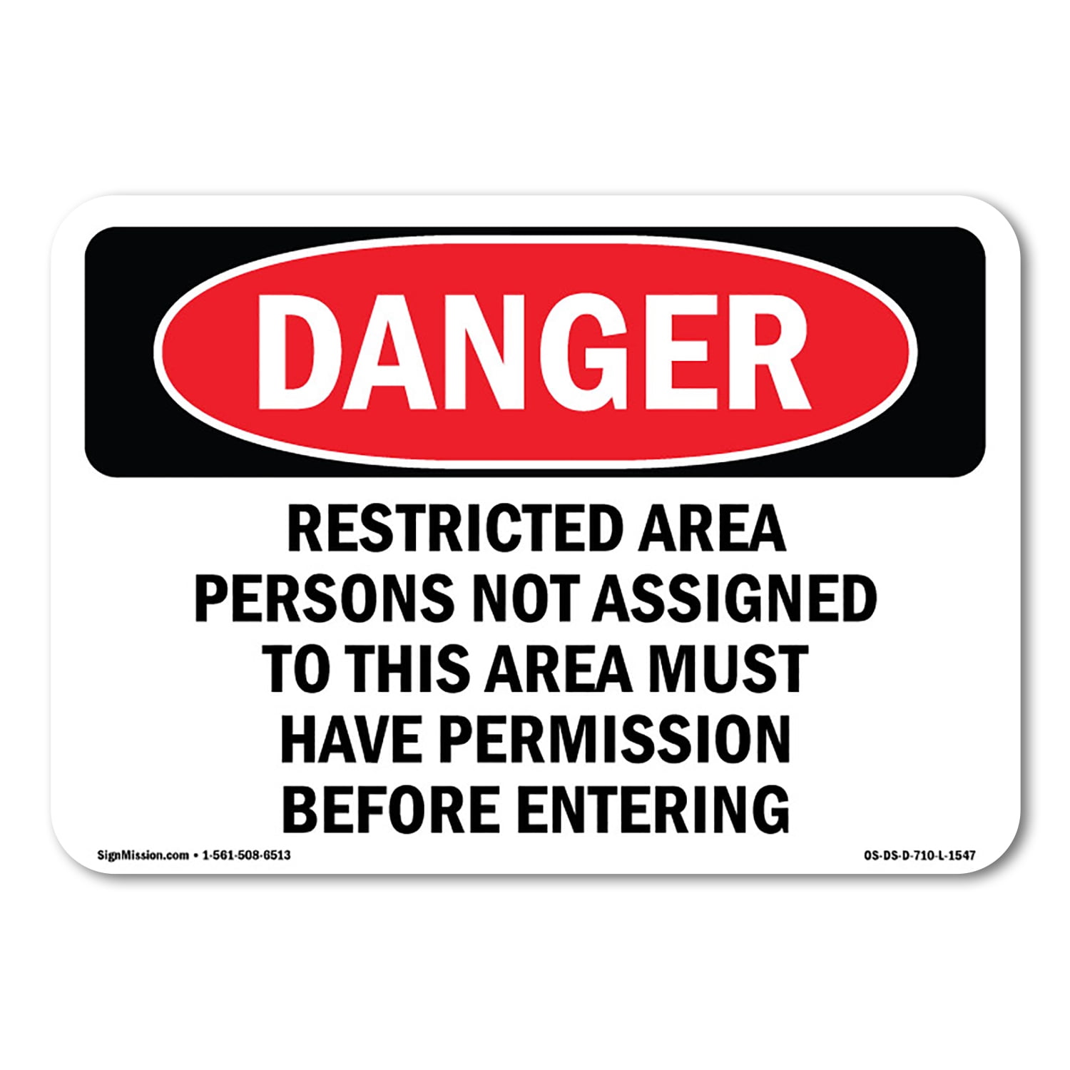 OSHA Danger Sign - Restricted Area Persons Not Assigned | Aluminum Sign ...