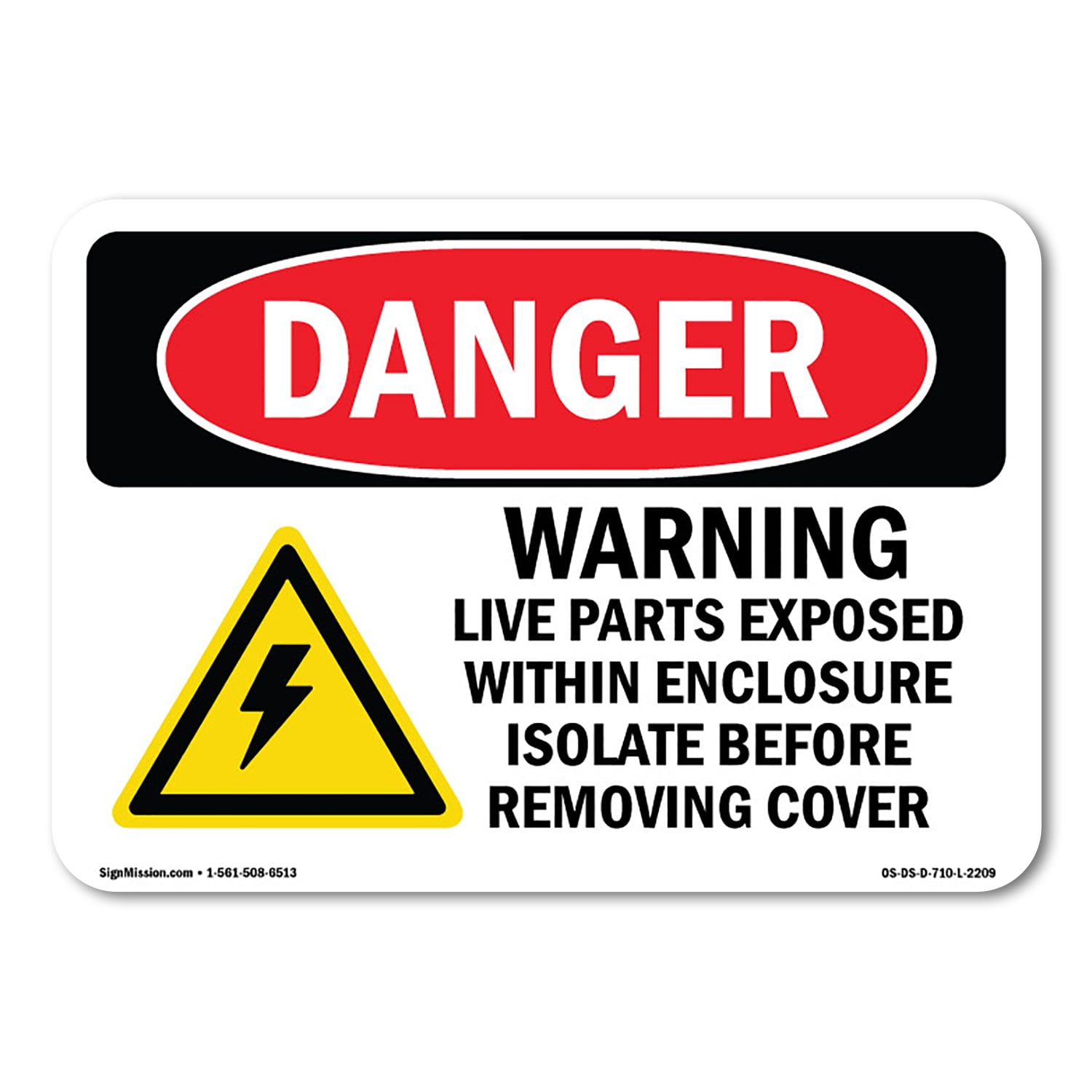 OSHA Danger Sign - Warning Live Parts Exposed Within | Aluminum Sign ...