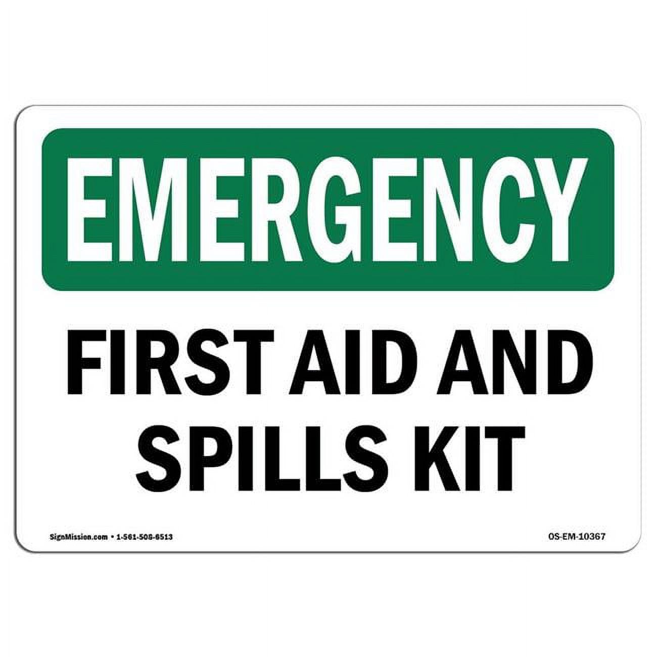 SignMission 7 x 10 in. OSHA Emergency Sign - First Aid & Spills Kit ...