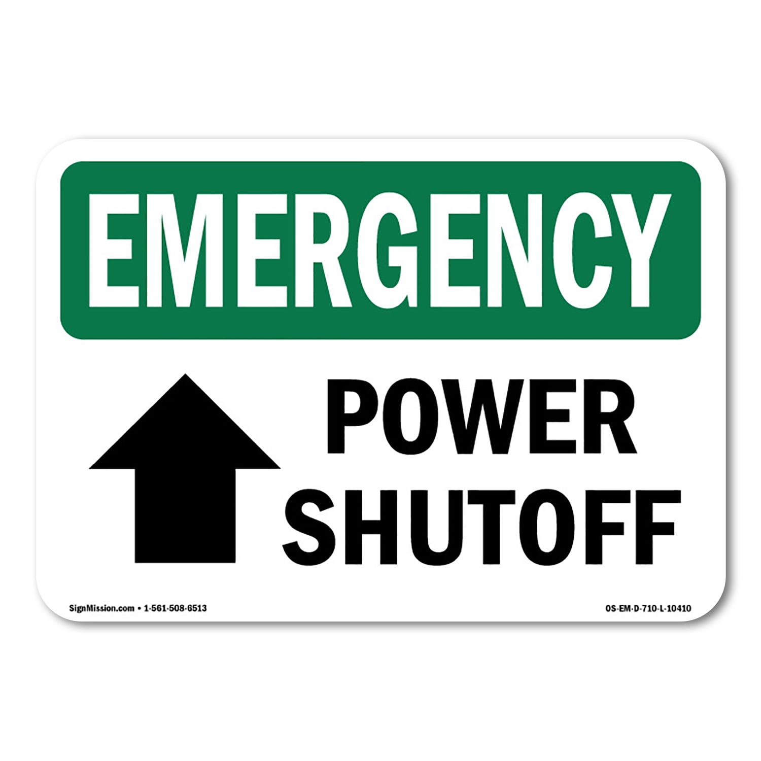 OSHA EMERGENCY Sign - Power Shutoff [Up Arrow] With Symbol | Aluminum ...
