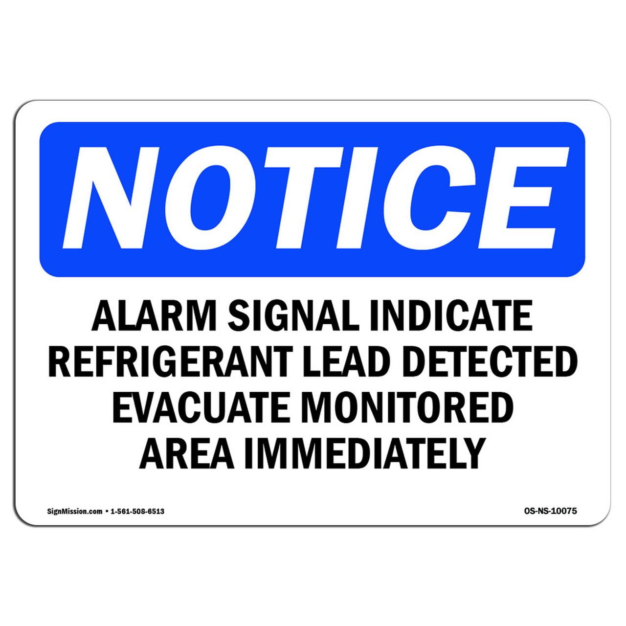 OSHA Notice Sign - Alarm Signal Indicates Refrigerant Leak | Aluminum ...